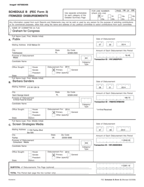 Fillable Online SCHEDULE B (FEC Form 3) ITEMIZED DISBURSEMENTS Graham ...