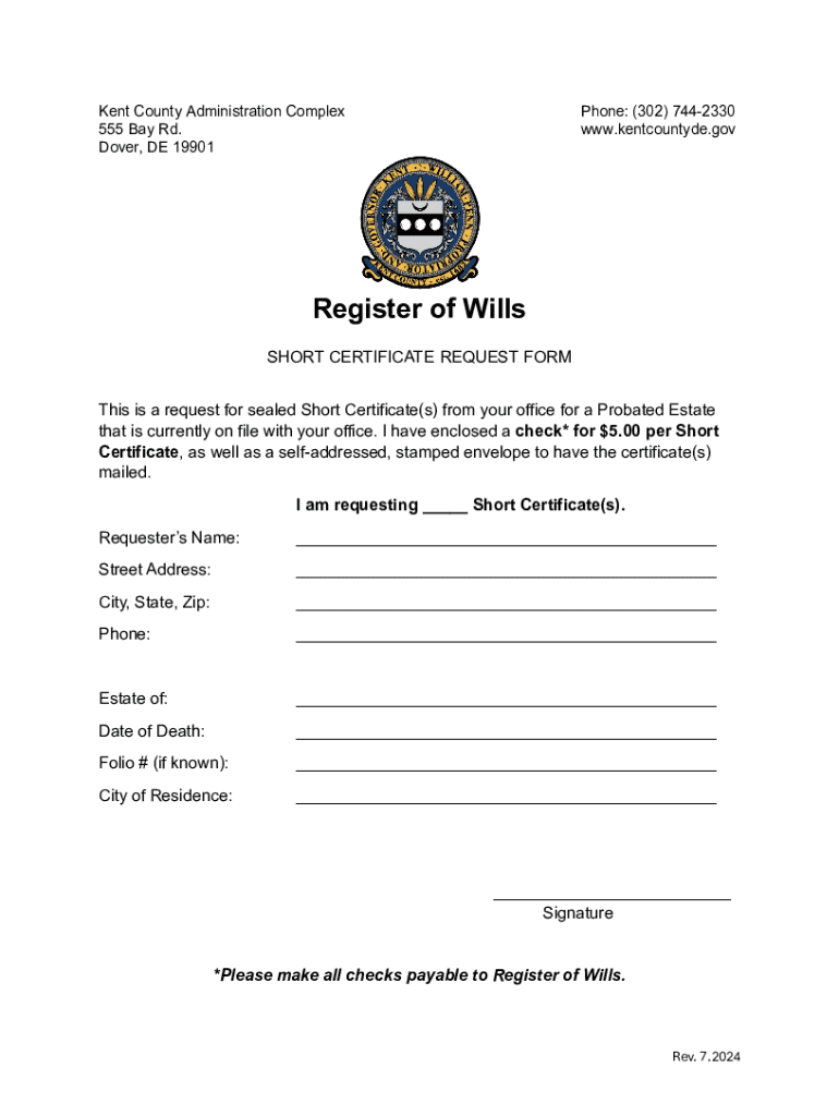 Fillable Online Short Certificate Request Form (Kent) - Delaware Fax ...