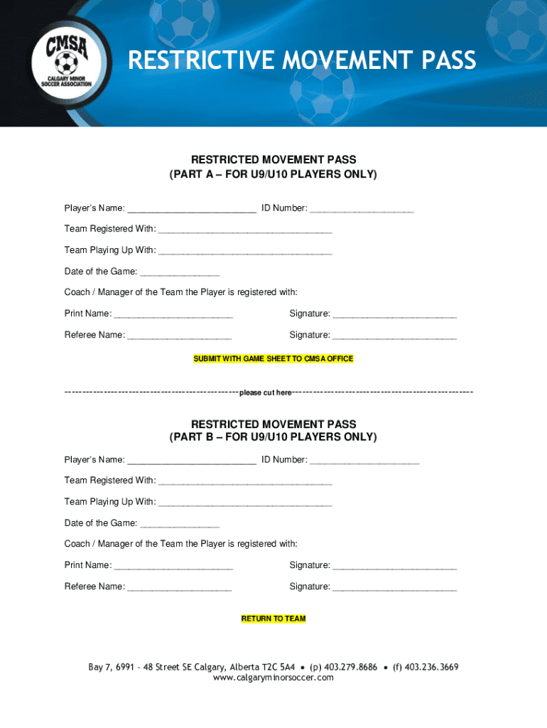 Fillable Online Restricted Movement Pass for U9/u10 Players Fax Email Print - pdfFiller