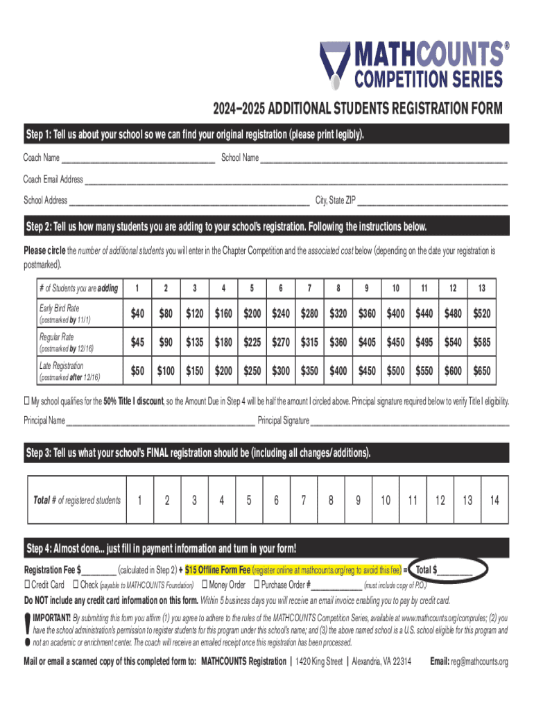 Fillable Online 2024–2025 Mathcounts Additional Student Registration Fax Email Print - pdfFiller