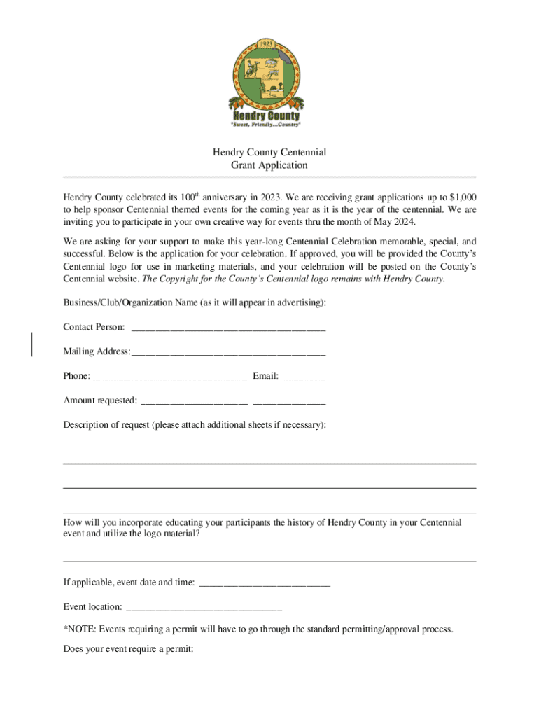 Fillable Online Hendry County Centennial Celebration Grant Application Fax Email Print - pdfFiller