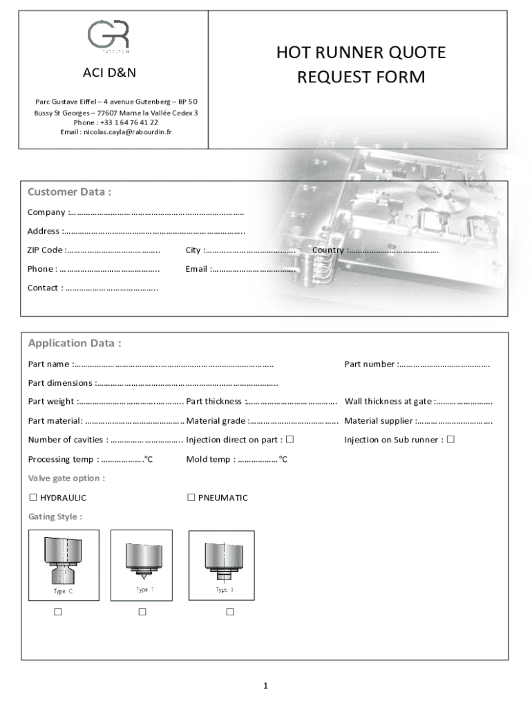 Fillable Online HOT RUNNER QUOTE REQUEST FORM Fax Email Print - pdfFiller