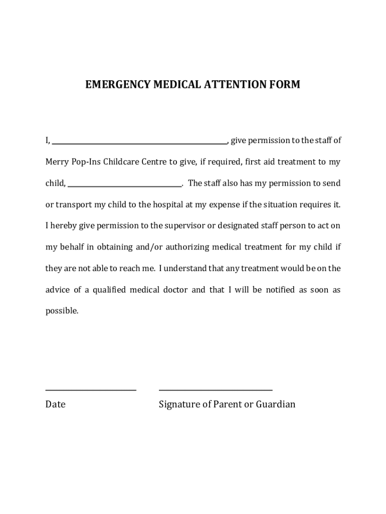 Fillable Online EMERGENCY MEDICAL ATTENTION FORM Fax Email Print ...