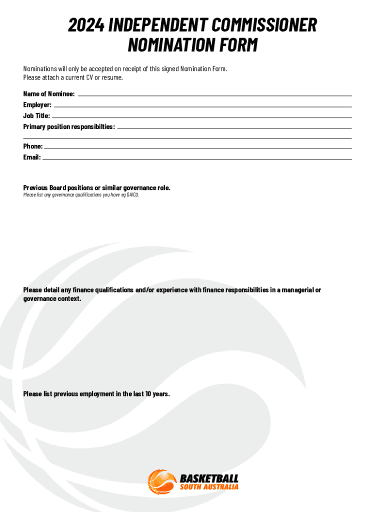 Fillable Online 2024 INDEPENDENT COMMISSIONER NOMINATION FORM Fax Email Print - pdfFiller