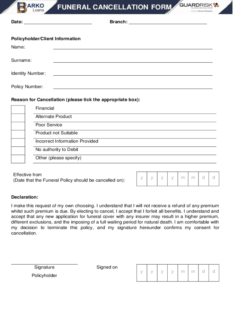 Fillable Online Funeral Policy Cancellation Request Fax Email Print - pdfFiller