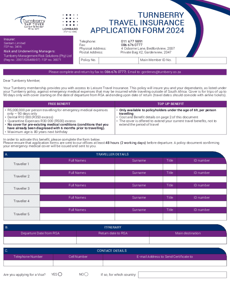 Fillable Online TURNBERRY TRAVEL INSURANCE APPLICATION FORM ... Fax ...