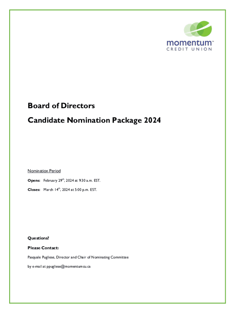 Fillable Online Board of Directors Candidate Nomination Package 2024 Fax Email Print - pdfFiller