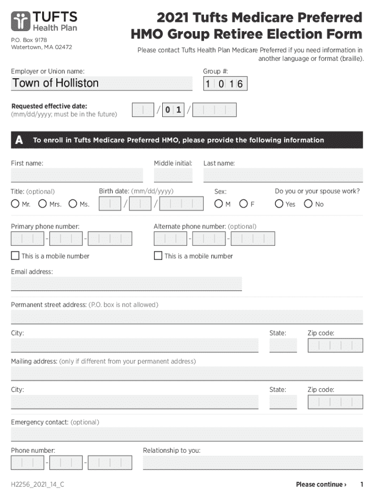 Fillable Online 2021 Tufts Medicare Preferred Hmo Enrollment Form Fax Email Print - pdfFiller
