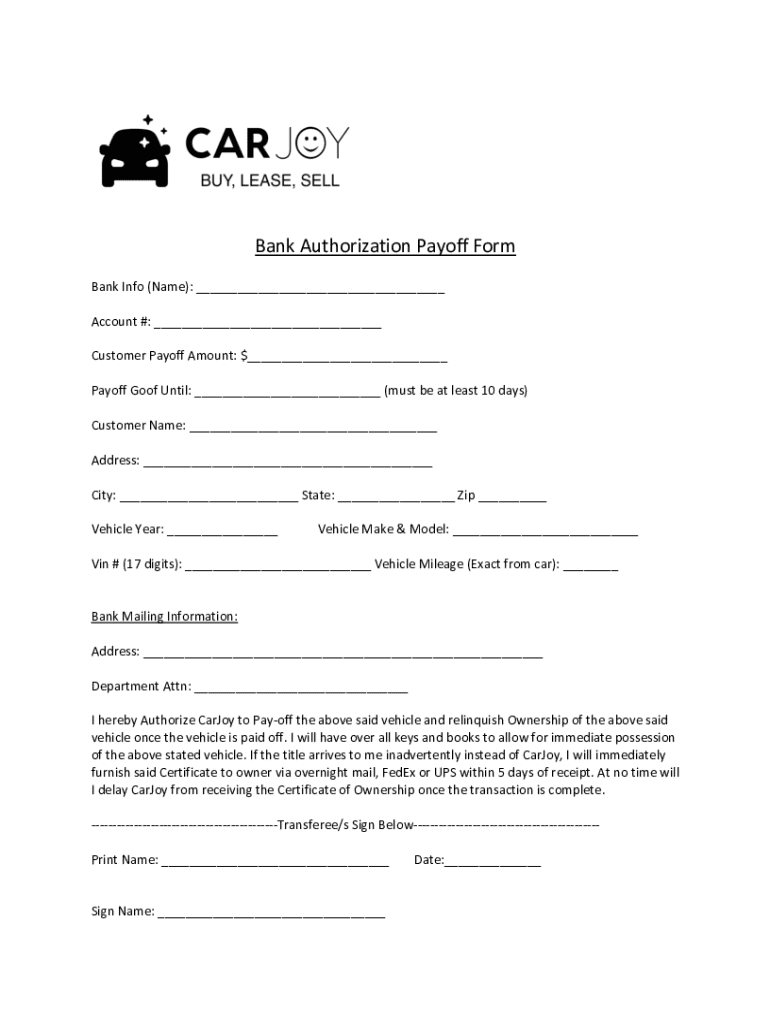 Fillable Online Bank Authorization Payoff Form Fax Email Print - pdfFiller