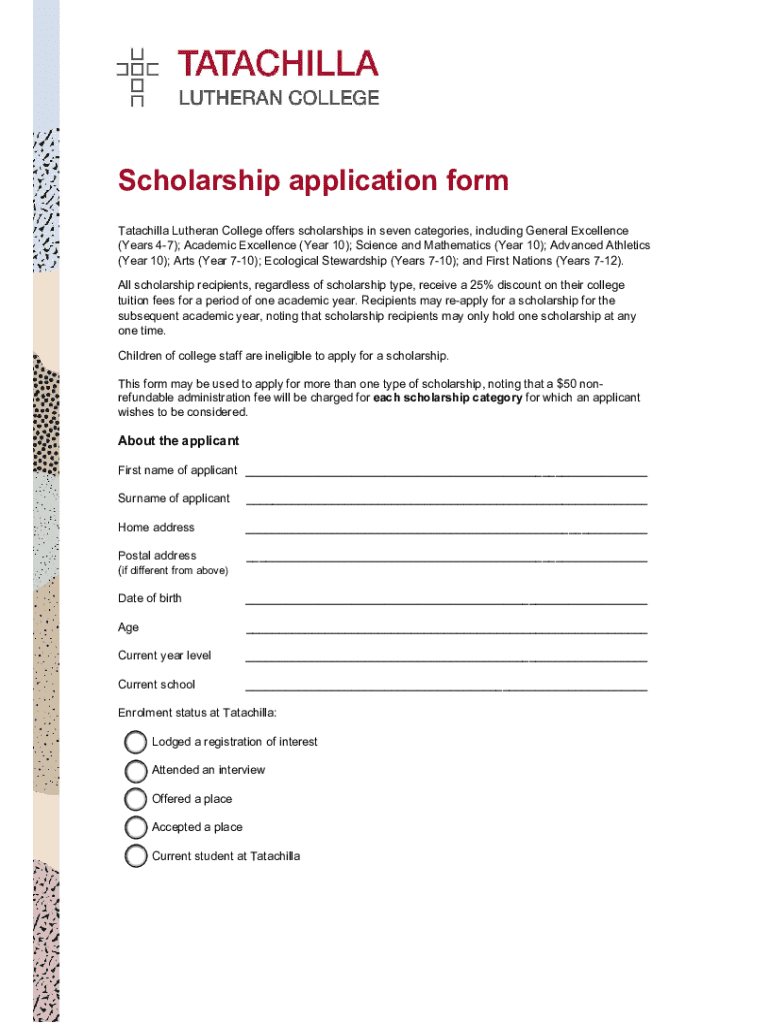 Fillable Online Tatachilla Lutheran College scholarship application form Fax Email Print - pdfFiller