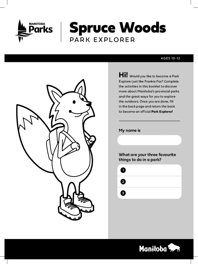 Fillable Online Spruce Woods Park Explorer Fax Email Print - pdfFiller