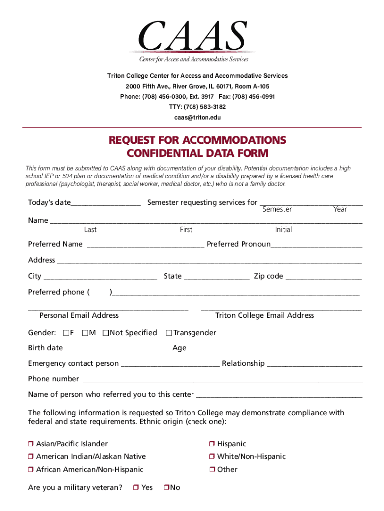 Fillable Online Triton College Caas Accommodations Request Fax Email Print - pdfFiller