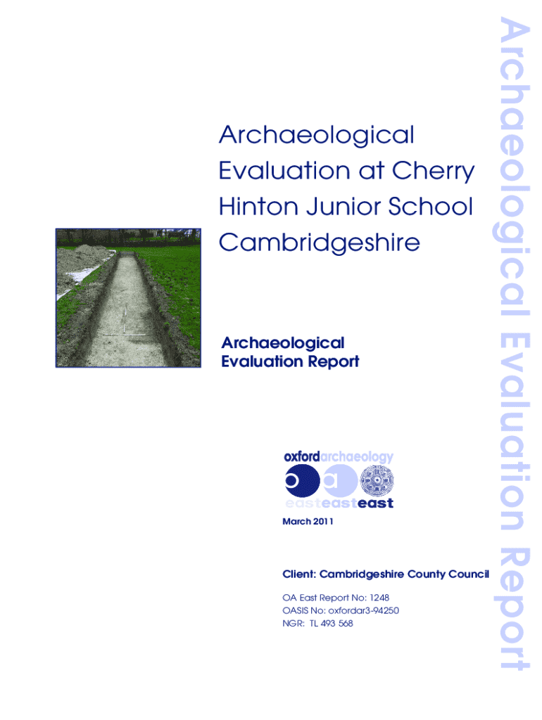 Fillable Online Archaeological Evaluation at Cherry Hinton Junior School, Cambridgeshire Fax ...