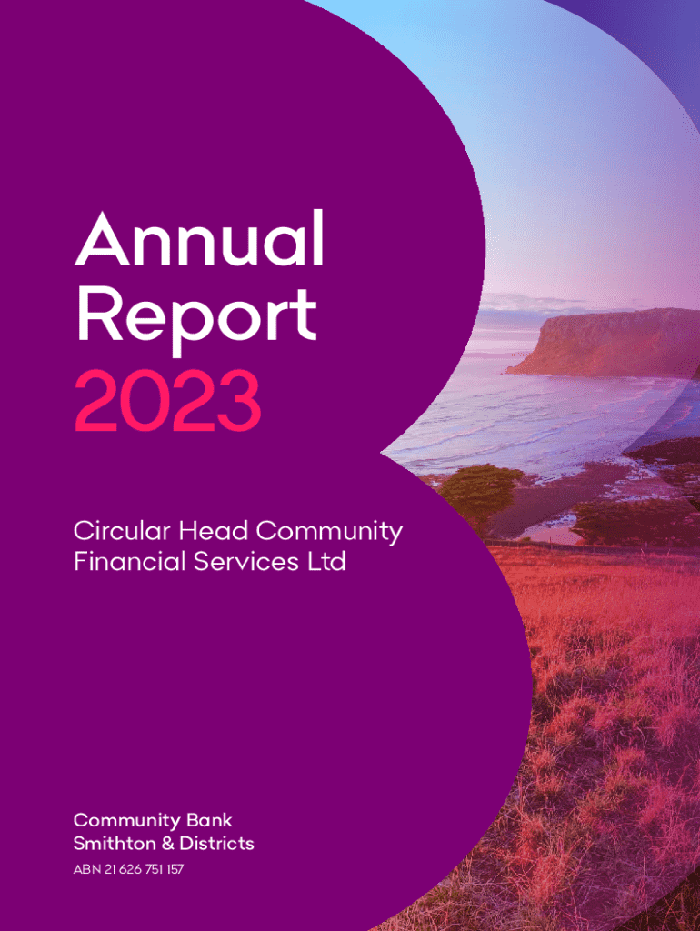 Fillable Online Circular Head Community Financial Services Ltd Annual ...