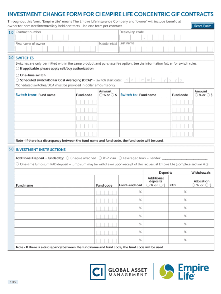 Fillable Online INVESTMENT CHANGE FORM FOR CI EMPIRE LIFE CONCENTRIC ...