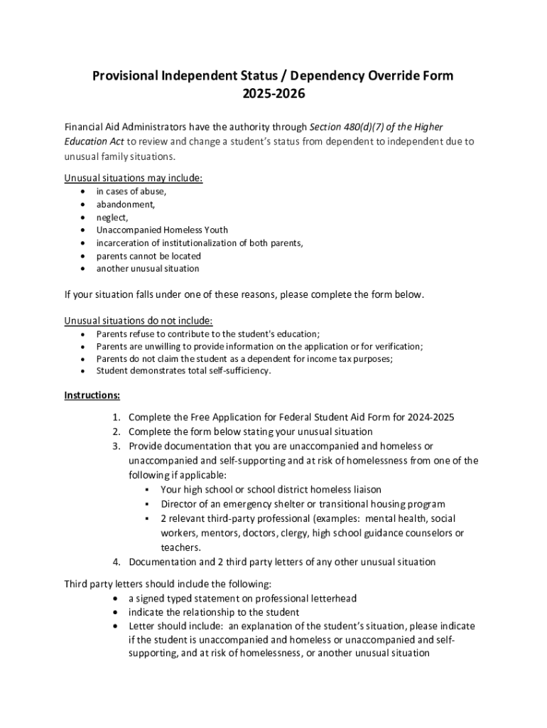 Fillable Online Provisional Independent Status / Dependency Override ...