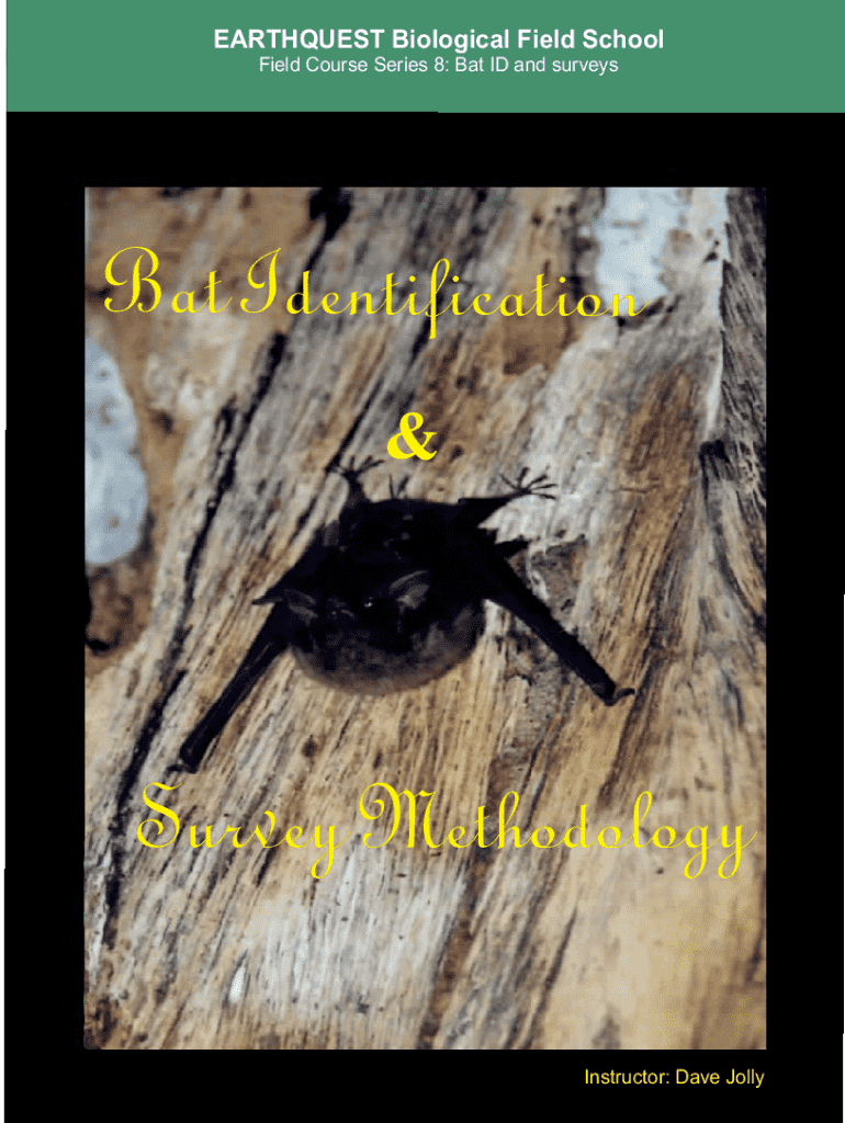 Fillable Online Bat Identification & Survey Methodology Fax Email Print ...