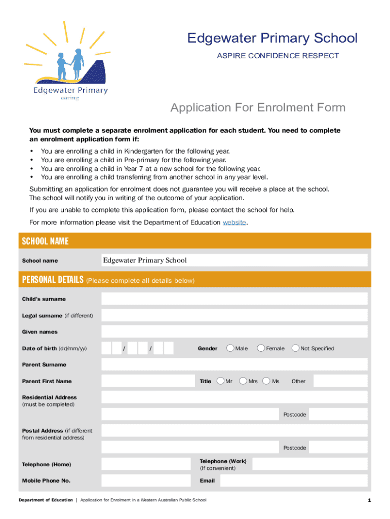 Fillable Online Edgewater Primary School Application for Enrolment Fax Email Print - pdfFiller