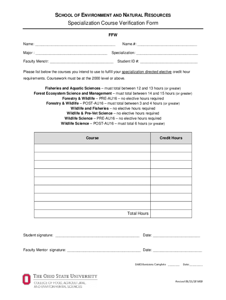 Fillable Online School of Environment and Natural Resources Specialization Course Verification ...