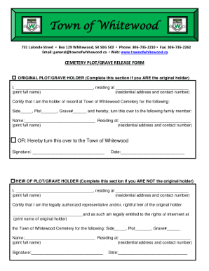 Fillable Online Cemetery Plot/grave Release Form - Town of Whitewood ...