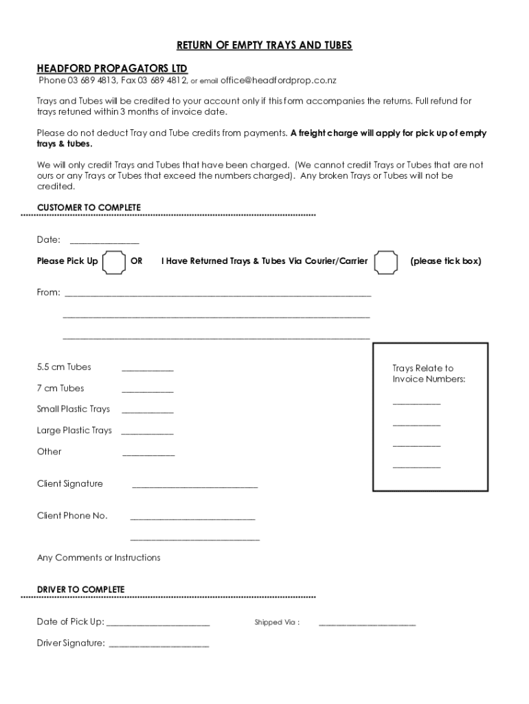 Fillable Online RETURN OF EMPTY TRAYS AND TUBES ... Fax Email Print ...