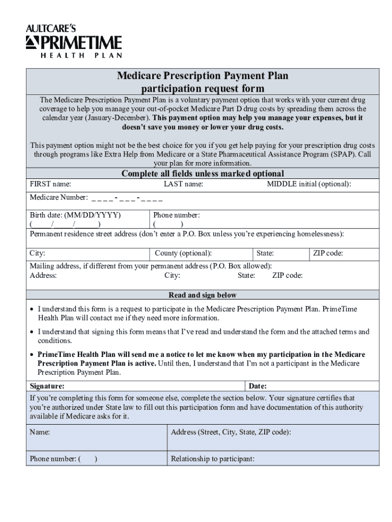 Fillable Online Medicare Prescription Payment Plan Participation Request Fax Email Print - pdfFiller