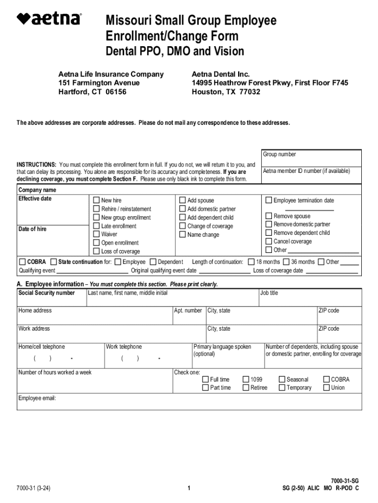 Fillable Online Missouri Small Group Employee Enrollment/Change Form - Aetna. Missouri Small ...