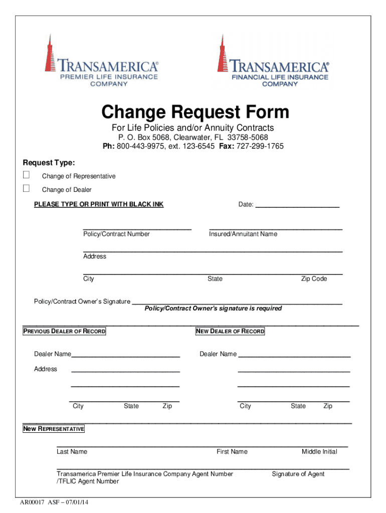 Fillable Online Change Request Form for Life Policies and Annuity ...