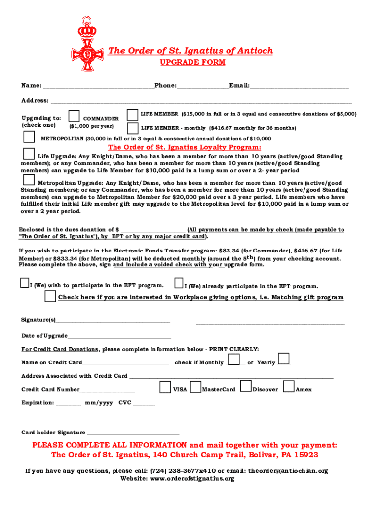 Fillable Online the Order of St. Ignatius Upgrade Form Fax Email Print - pdfFiller