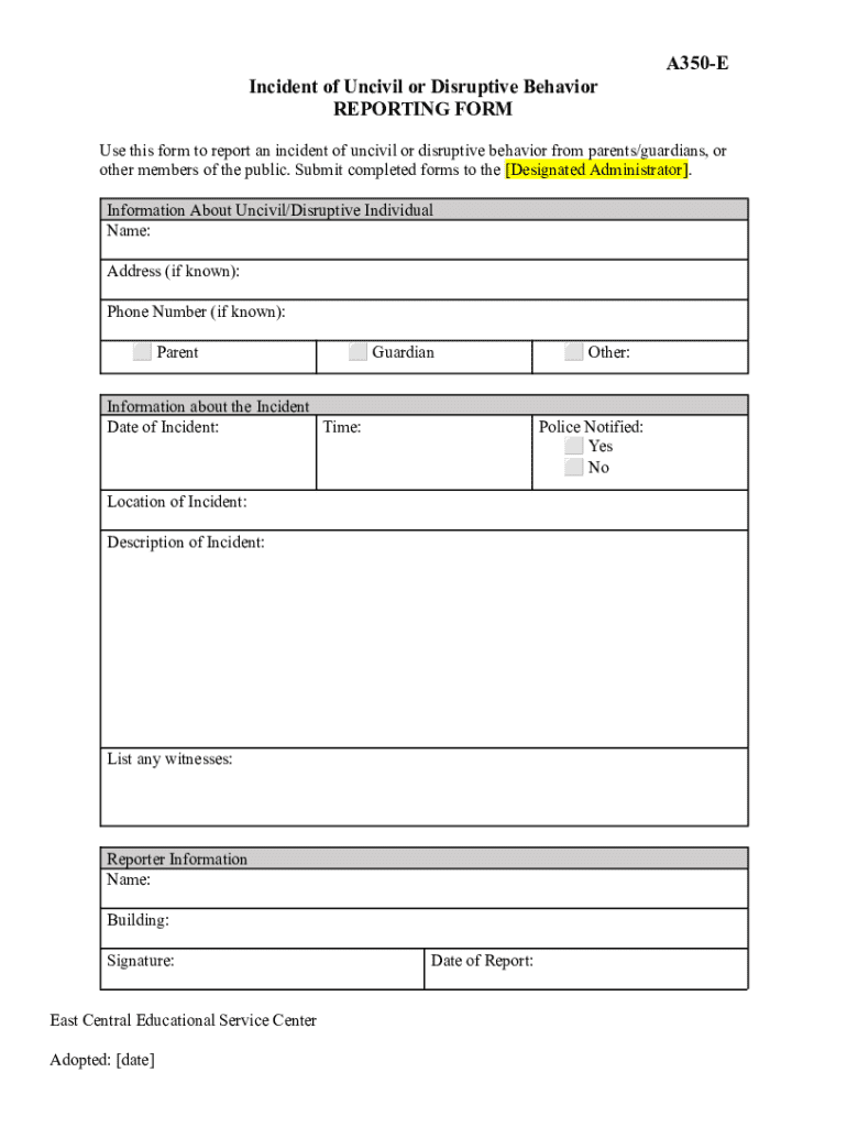 Fillable Online Incident of Uncivil or Disruptive Behavior Reporting ...