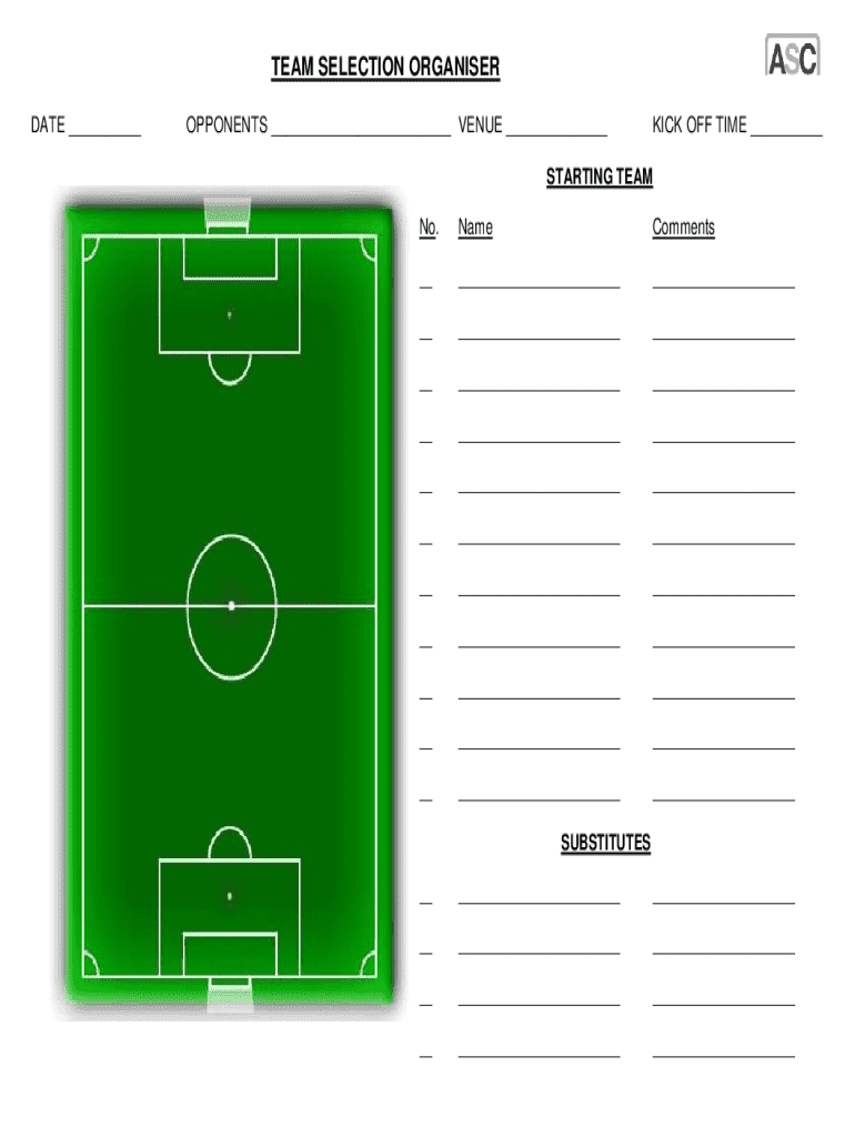 Fillable Online TEAM SELECTION ORGANISER. Soccer Coaching - Match Team ...