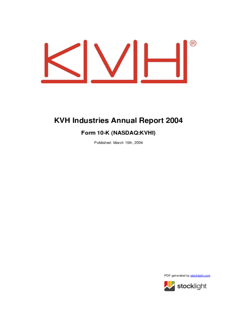 Fillable Online KVH Industries, Inc. Form 10-K Fax Email Print - pdfFiller