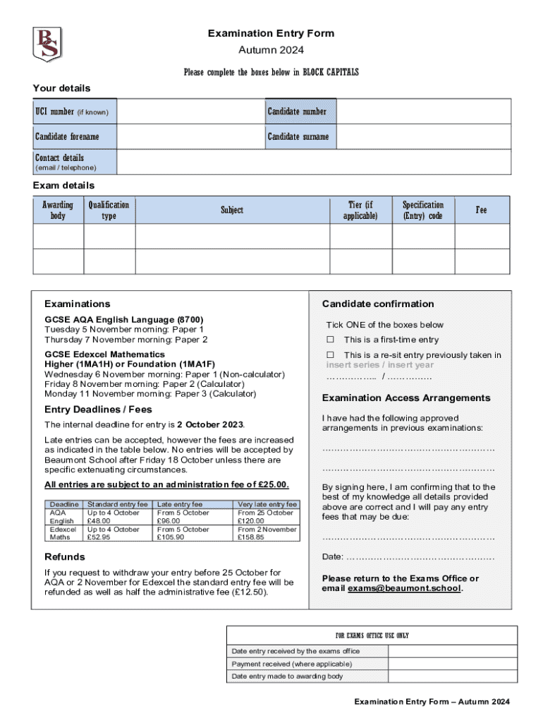 Fillable Online Examination Entry Form – Autumn 2024 Fax Email Print - pdfFiller