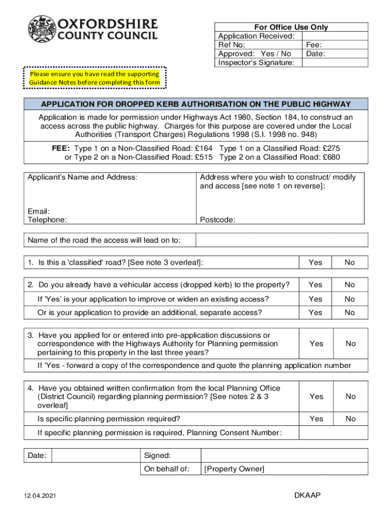 Fillable Online Application for Dropped Kerb Authorisation on the Public Highway Fax Email Print ...