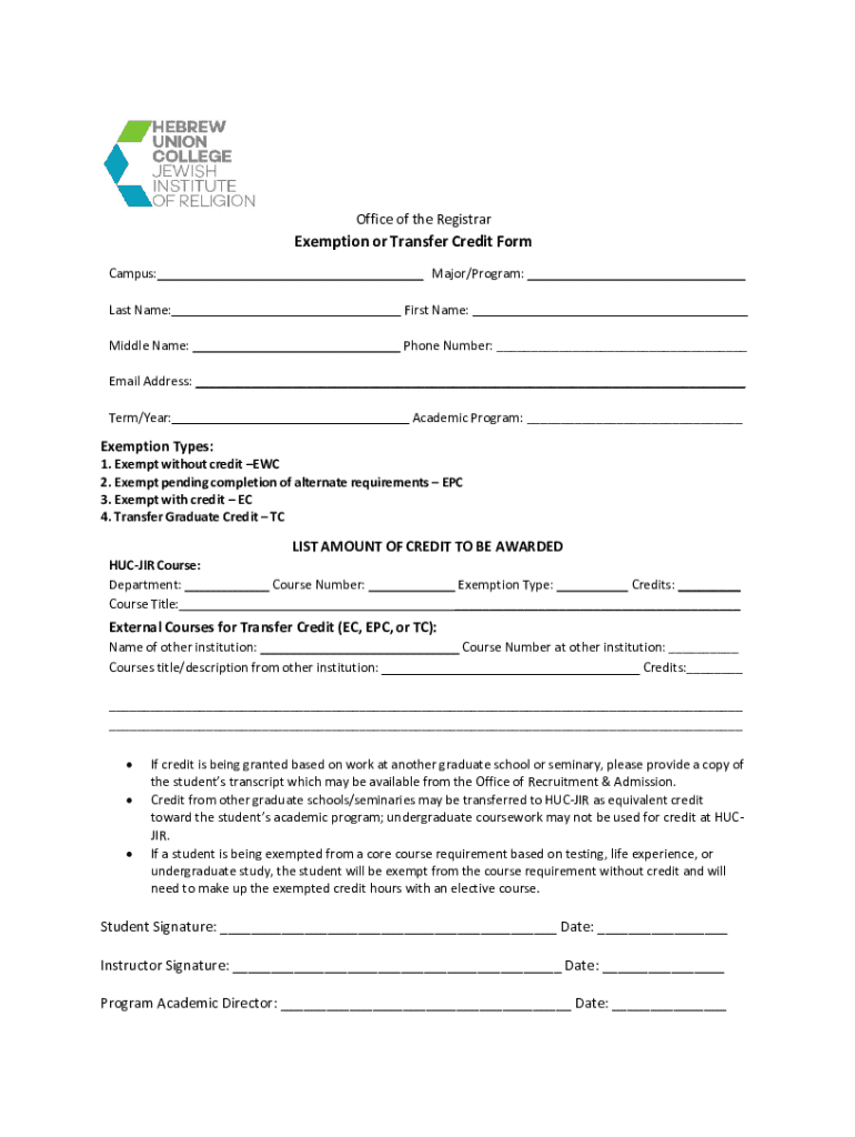 Fillable Online Exemption or Transfer Credit Request Fax Email Print - pdfFiller