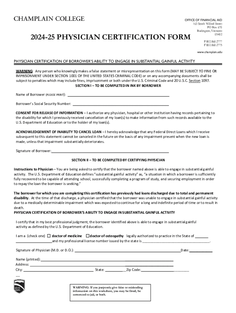 Fillable Online Physician Certification of Borrower’s Ability to Engage in Substantial Gainful ...