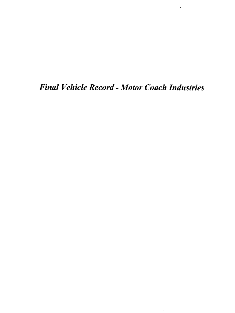 Fillable Online Motor Coach Industries Record Fax Email Print - pdfFiller