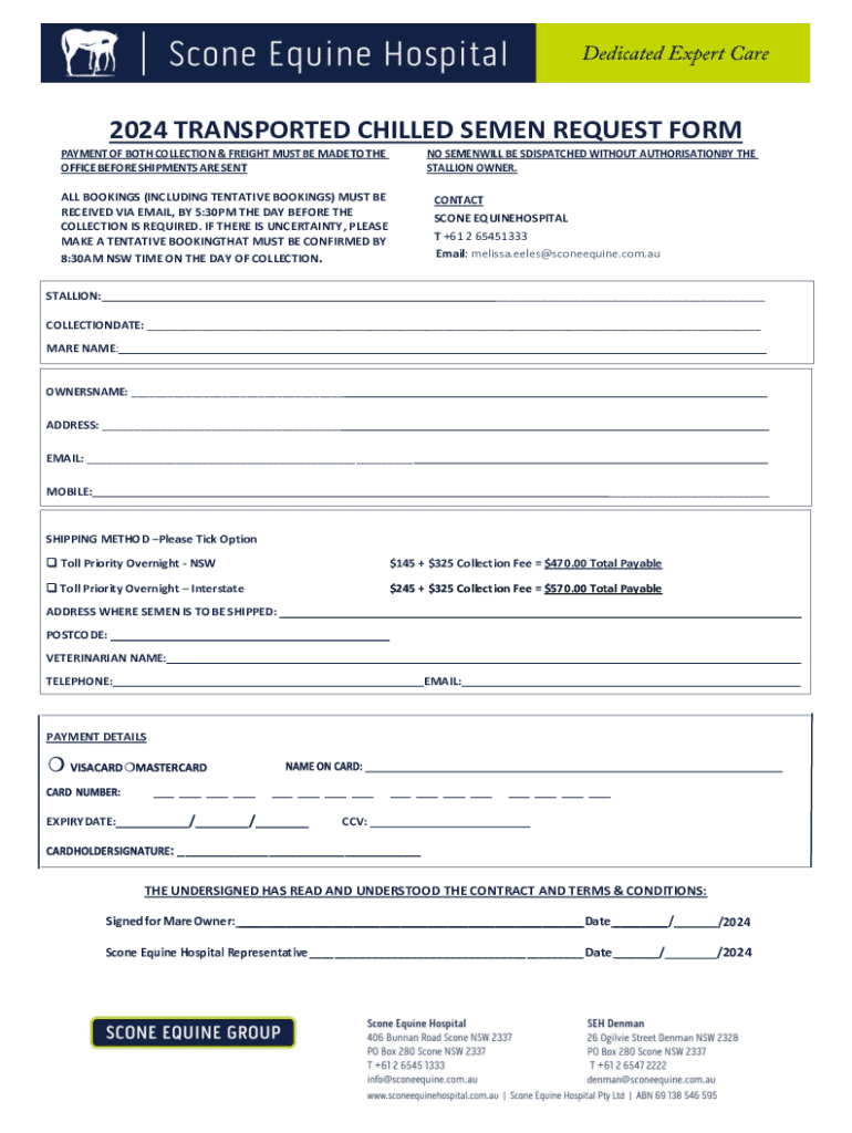 Fillable Online 2024 TRANSPORTED CHILLED SEMEN REQUEST FORM Fax Email Print - pdfFiller