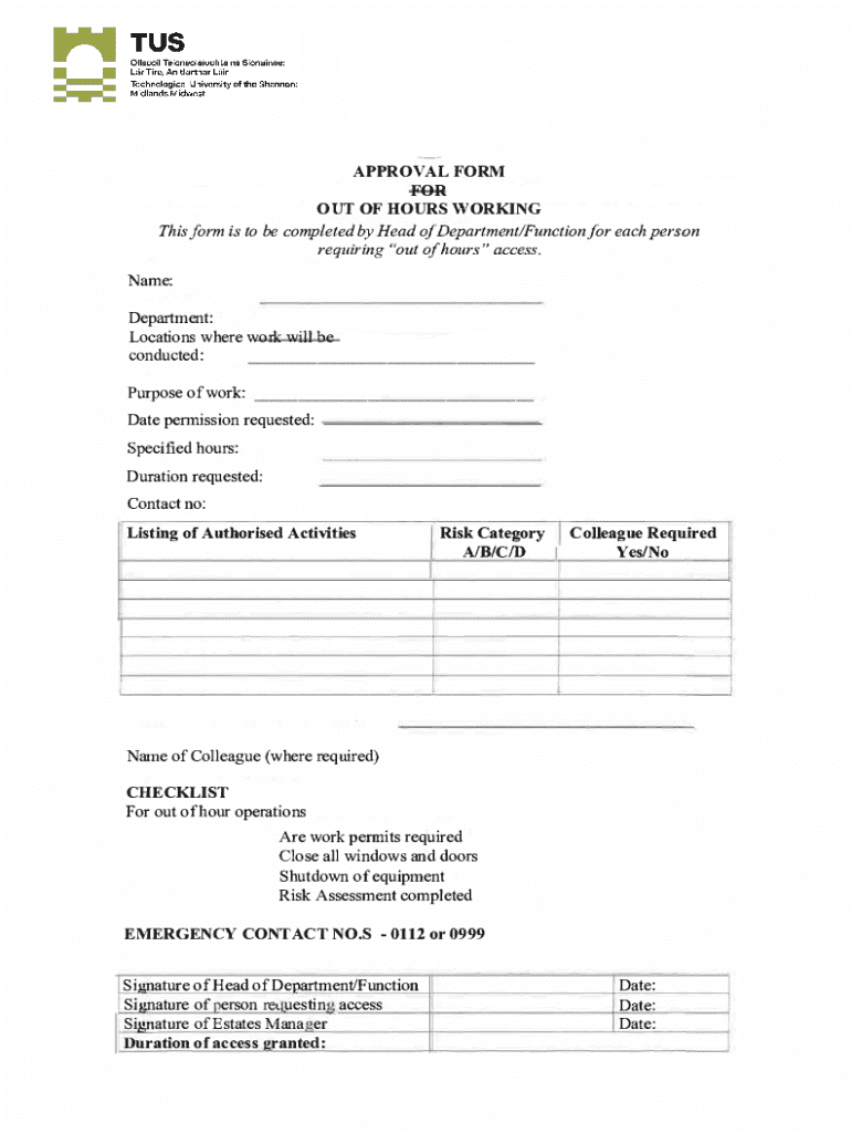 Fillable Online Out of Hours Form Fax Email Print - pdfFiller