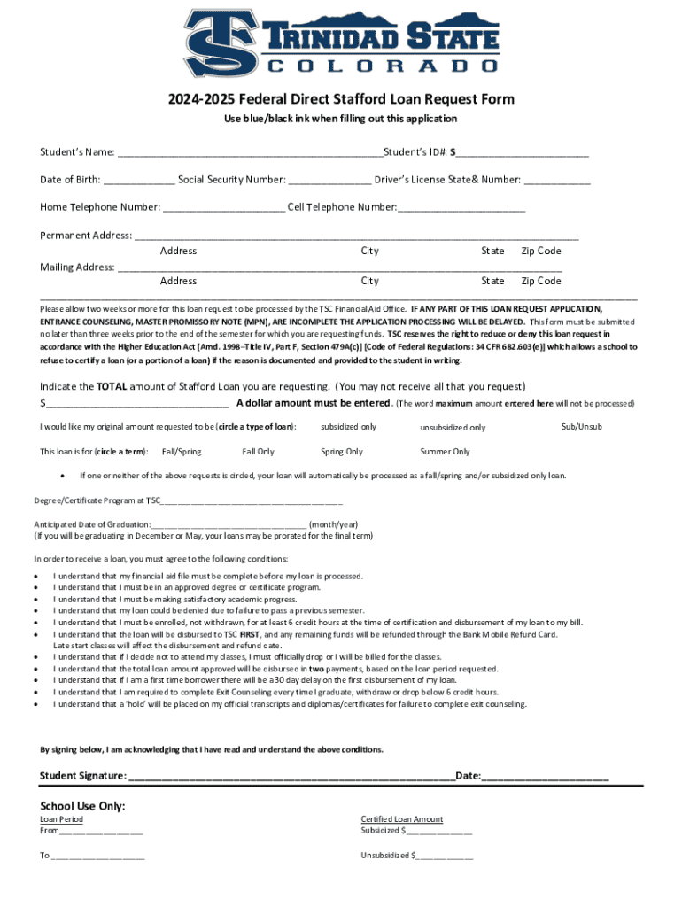 Fillable Online 2024-2025 Federal Direct Stafford Loan Request Fax Email Print - pdfFiller