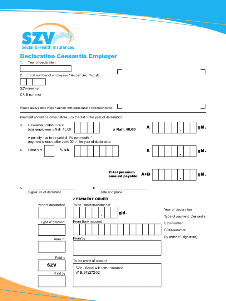 Fillable Online Employer's Declaration for Cessantia Contributions Fax Email Print - pdfFiller