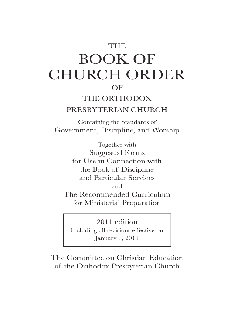 Fillable Online opc Book of Church Order, 2011_Edition - Orthodox ...
