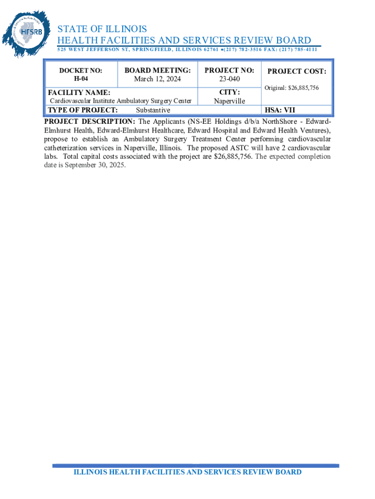 Fillable Online STATE OF ILLINOIS HEALTH FACILITIES PLANNING BOARD ...