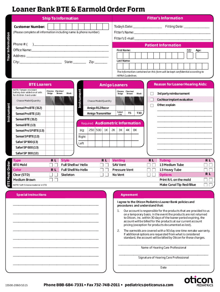 Fillable Online Loaner Bank Bte & Earmold Order Form Fax Email Print - pdfFiller