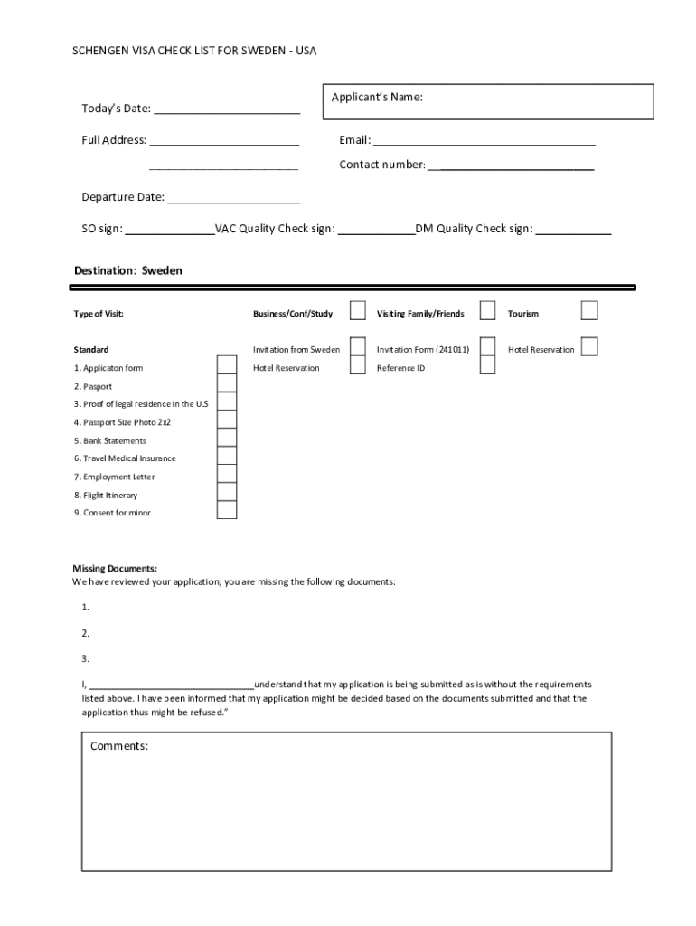 Fillable Online SCHENGEN VISA CHECK LIST FOR SWEDEN - USA Today\'s Date ... Fax Email Print ...