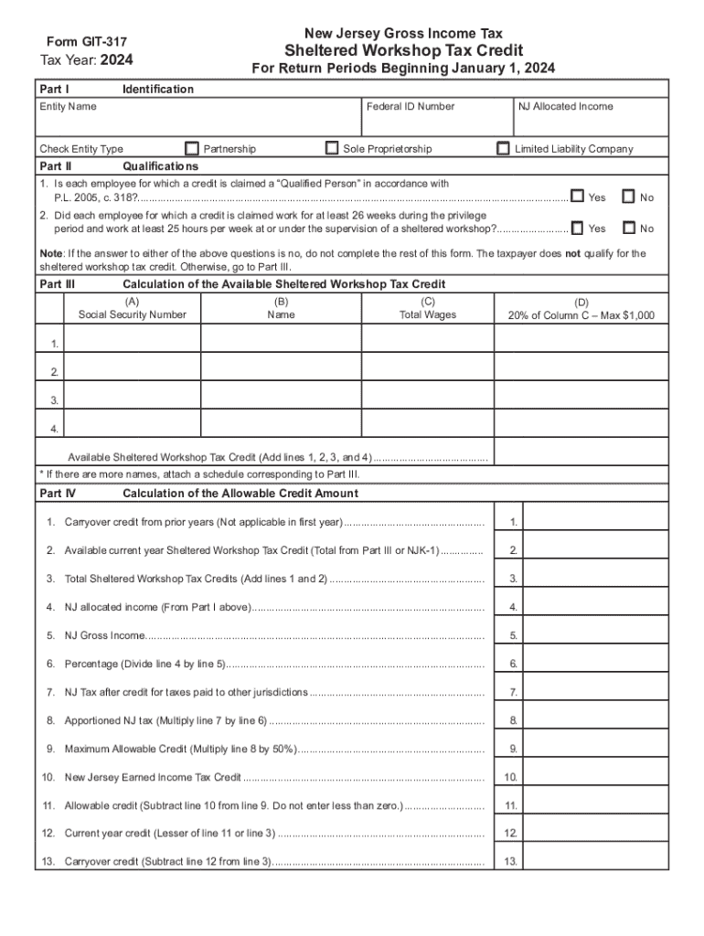 Fillable Online 2024 Form GIT-317 Sheltered Workshop Tax Credit. 2024 ...