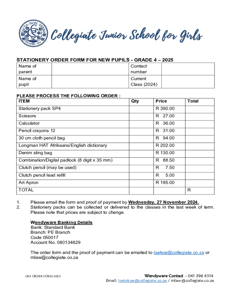Fillable Online STATIONERY ORDER FORM FOR NEW PUPILS - GRADE 4 2025 Fax ...