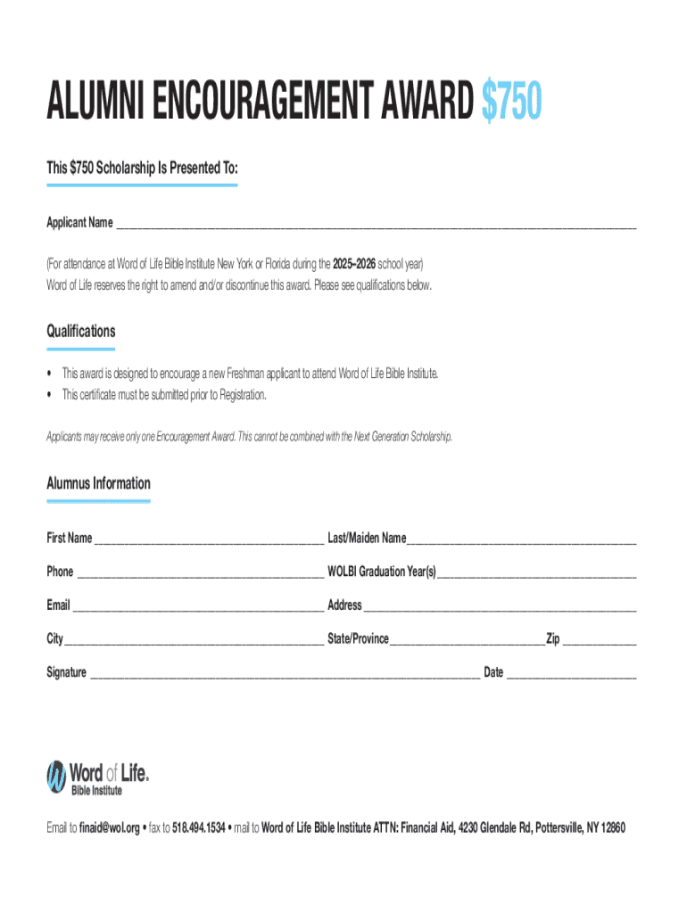 Fillable Online Alumni Encouragement Award $750 Fax Email Print - pdfFiller