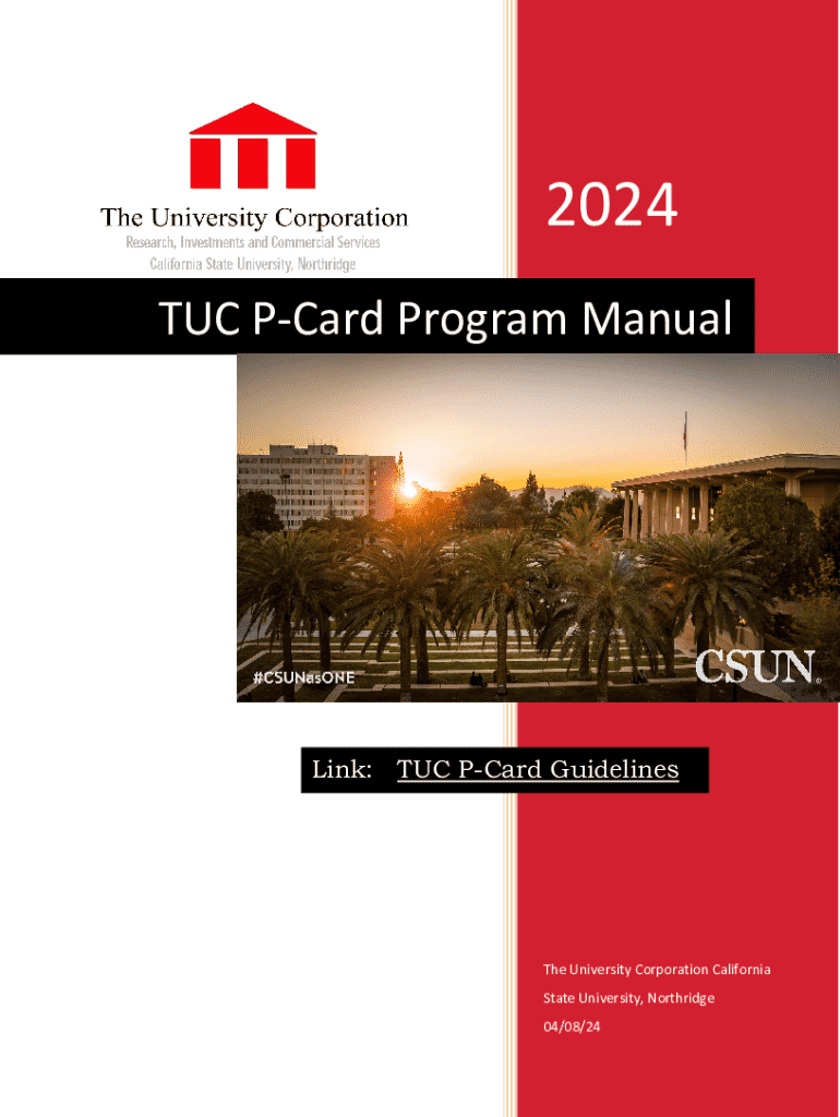 Fillable Online 2024 Tuc P-card Program Manual Fax Email Print - pdfFiller