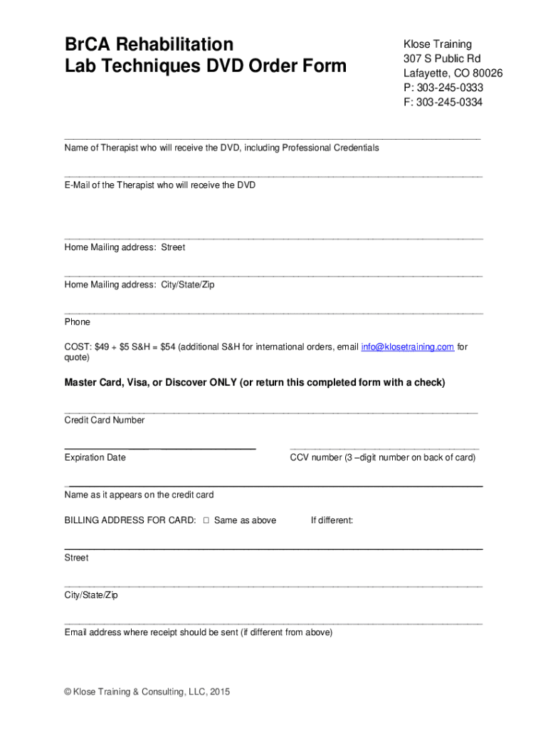 Fillable Online BrCA Rehabilitation Lab Techniques DVD Order Form Fax Email Print - pdfFiller